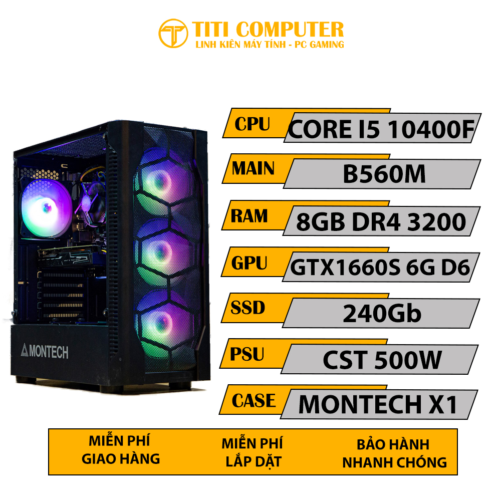 PC GAMING I5 10400F GTX1660 Super 6Gb - Máy Tính Giá Tốt Nhất Vũng Tàu